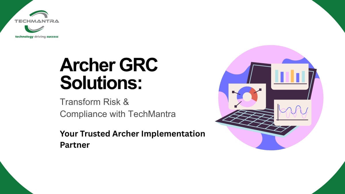 Archer GRC Solutions: Transform Risk & Compliance