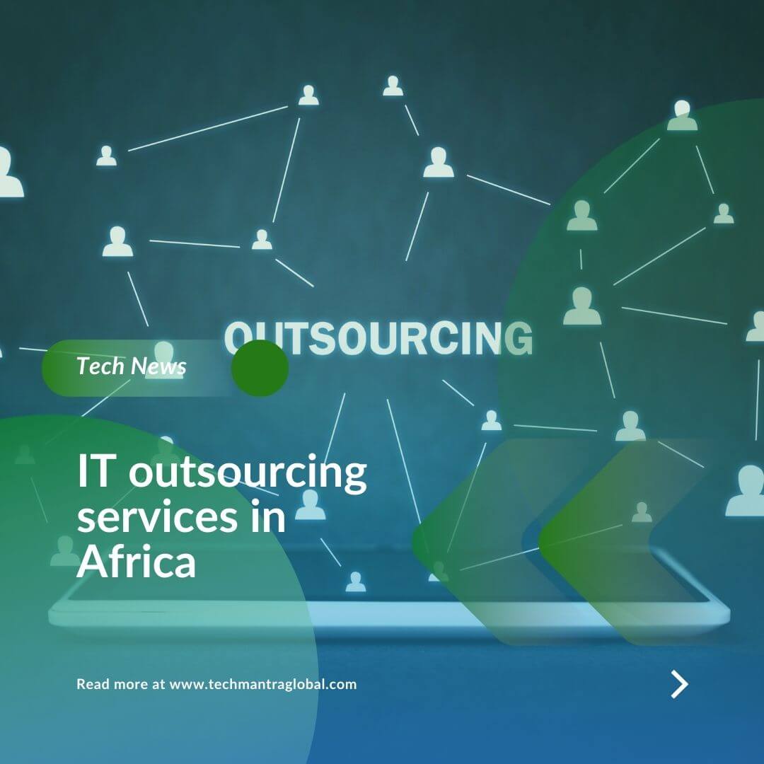 IT Consulting & Outsourcing Services in Africa | TechMantra Global